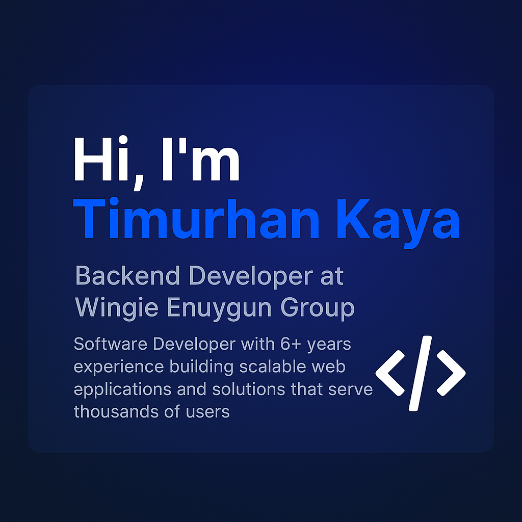 Timurhan Kaya - Software Developer